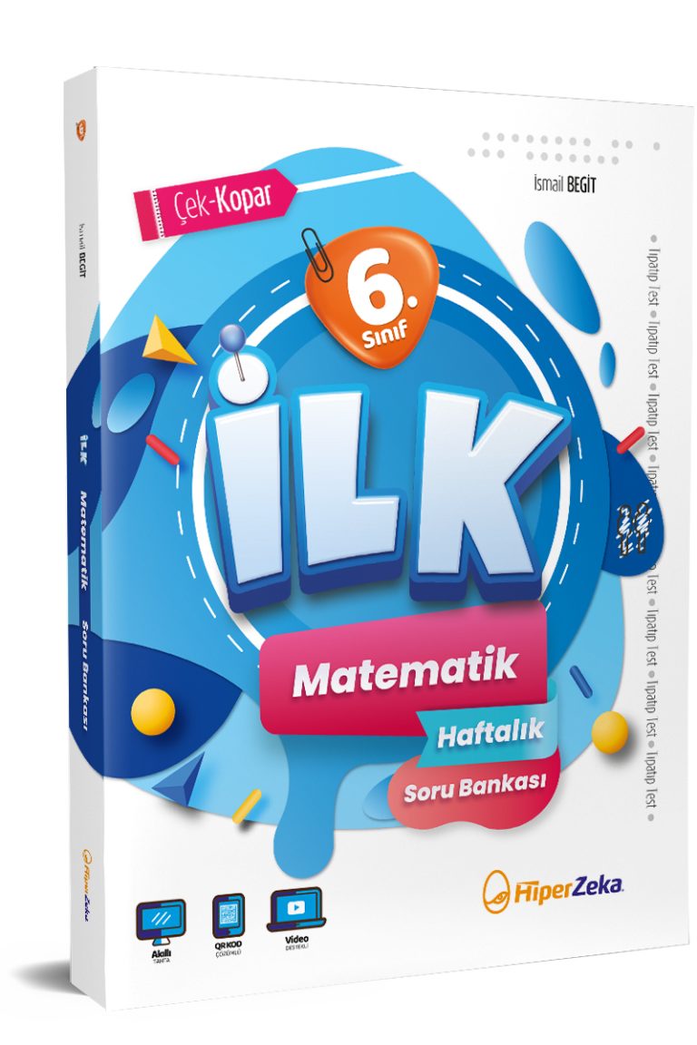2026 6. Sınıf İLK Matematik Haftalık Soru Bankası | İsmail BEGİT ...
